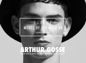 Arthur Gosse: Model of the Week #8 | Client Magazine