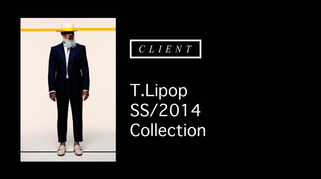 T.Lipop SS/14 “A Story for Tomorrow” | Client Magazine